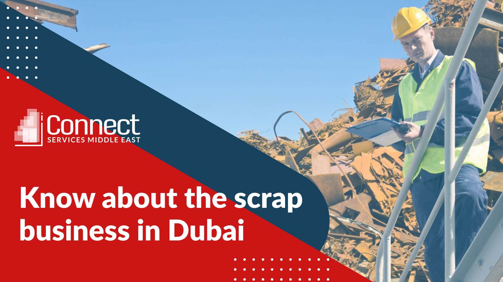 Know about the scrap business in Dubai, UAE